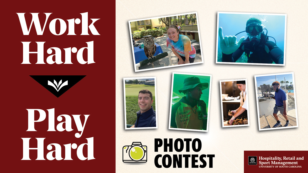 Summer '23 Work Hard, Play Hard Photo Contest! - College of Hospitality ...