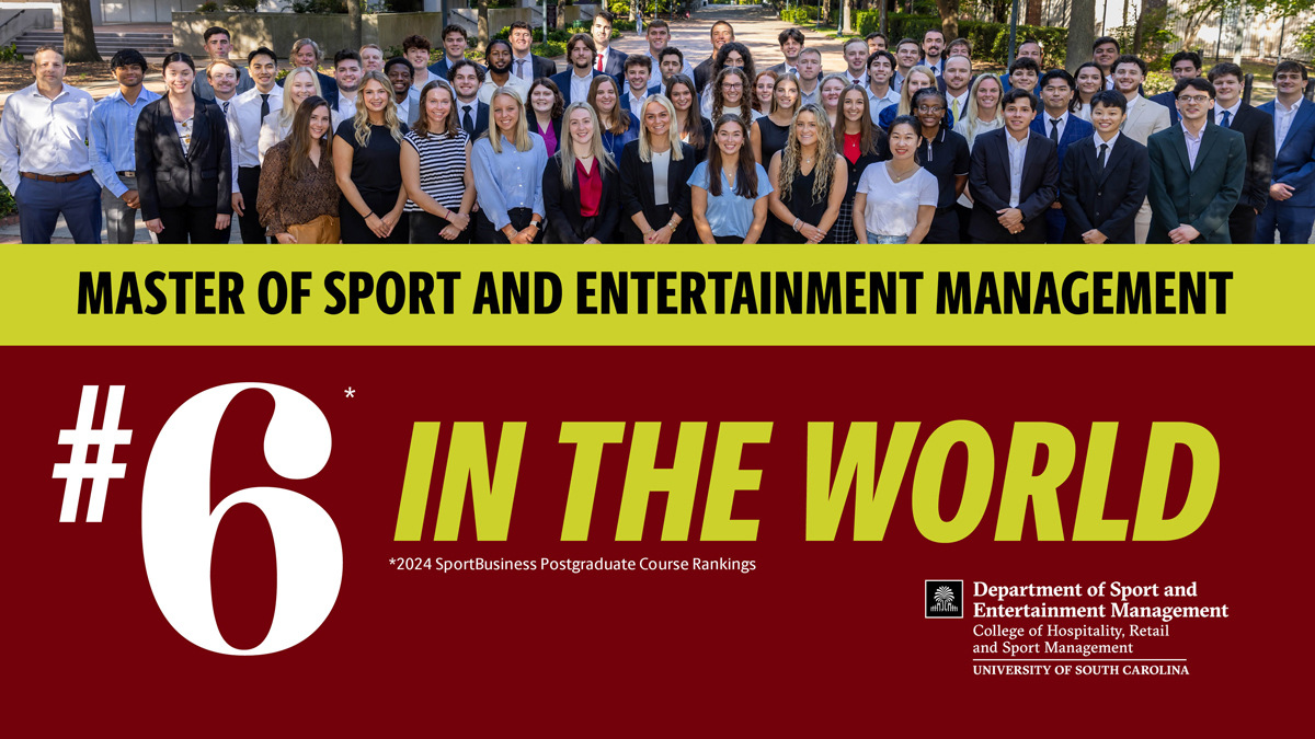 University of South Carolina Master of Sport and Entertainment ...