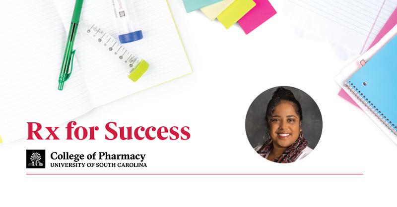 Rx for Success - College of Pharmacy | University of South Carolina
